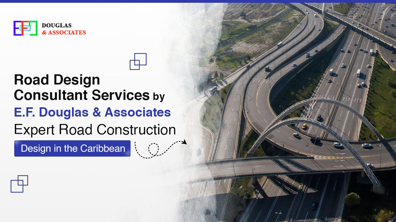 Road Design Consultant Services by E.F. Douglas & Associates: Expert ...